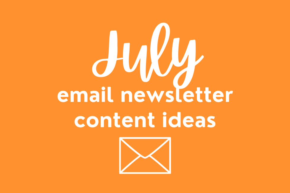 July Newsletter Content Ideas for Food Bloggers | Fine Lime Designs